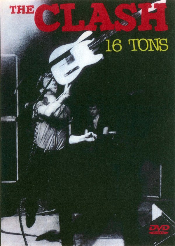 16 Tons by The Clash (Bootleg): Reviews, Ratings, Credits, Song list ...