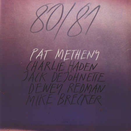 80 / 81 by Pat Metheny (Album, ECM Style Jazz): Reviews, Ratings ...