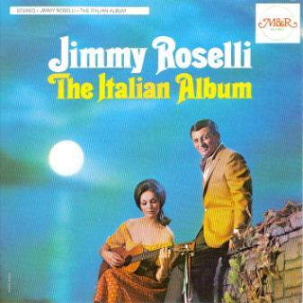 The Italian Album by Jimmy Roselli (Album, Canzone napoletana): Reviews ...