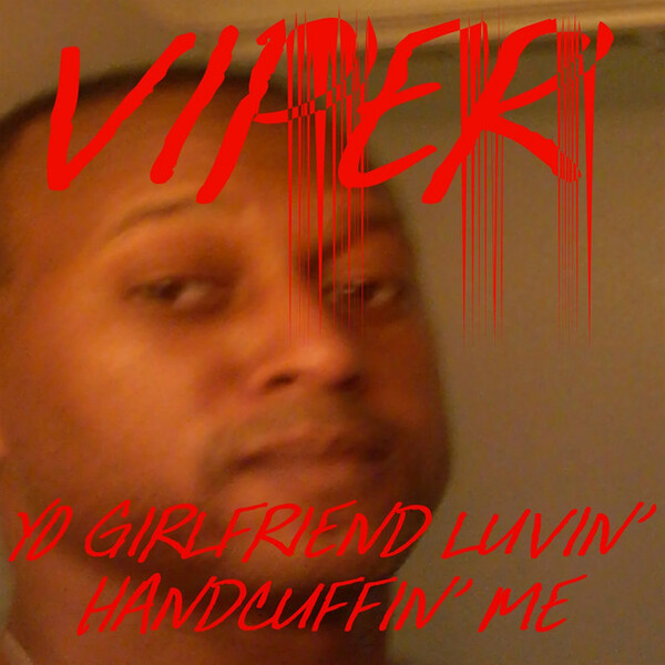 Yo Girlfriend Luvin' Handcuffin' Me by Viper (Album): Reviews, Ratings ...