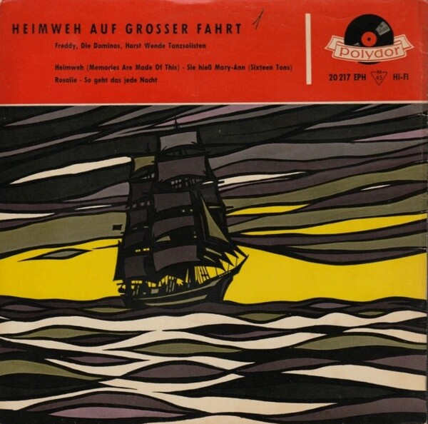 Heimweh auf großer Fahrt by Freddy, Die Dominos, Horst Wende ...