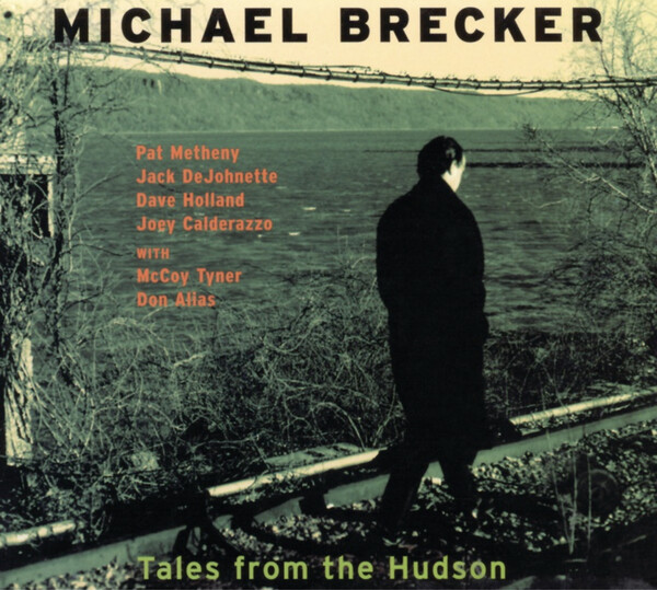 Michael Brecker Albums: songs, discography, biography, and listening ...