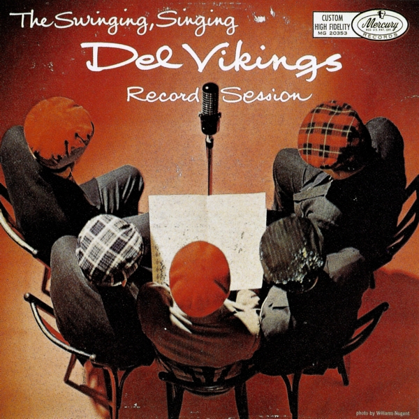 The Swinging, Swinging Record Session by The Del-Vikings (Album ...