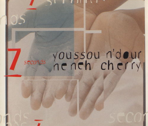 7 Seconds by Youssou N'Dour & Neneh Cherry (Single, Trip Hop): Reviews ...
