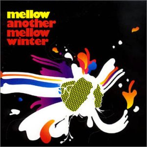 Mellow Albums: songs, discography, biography, and listening guide - Rate Your Music
