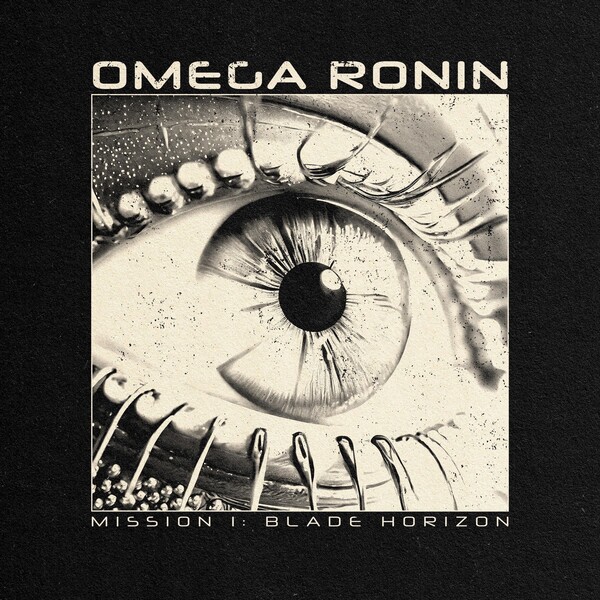 Mission 1: Blade Horizon by Omega Ronin (Album): Reviews, Ratings ...