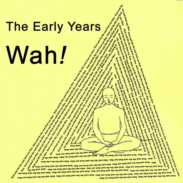 The Early Years by Wah! (Album, New Age Kirtan): Reviews, Ratings ...