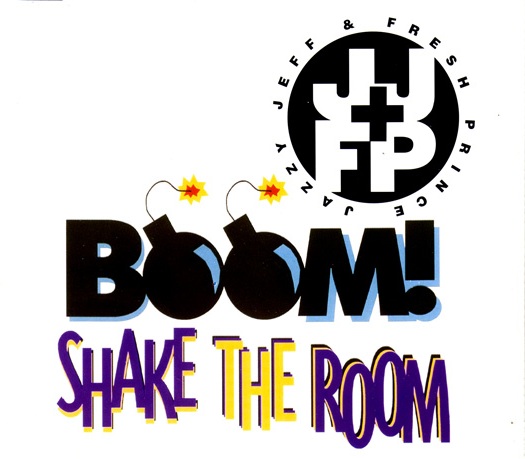 Boom! Shake the Room by DJ Jazzy Jeff & The Fresh Prince (Album; Jive ...
