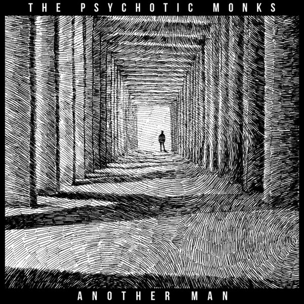 Another Man by The Psychotic Monks (EP): Reviews, Ratings, Credits ...