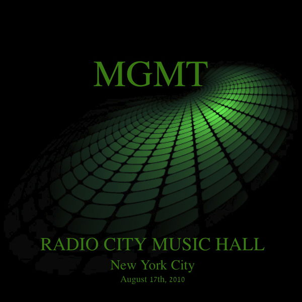 MGMT Live at Radio City Music Hall by MGMT (Bootleg, Psychedelic Pop ...