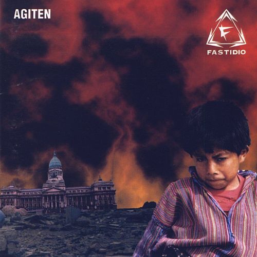 Agiten by Fastidio (Album, Groove Metal): Reviews, Ratings, Credits ...