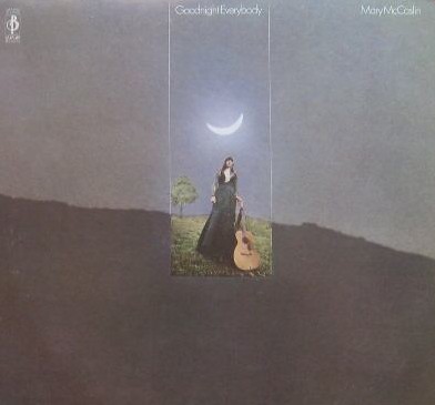 Goodnight Everybody by Mary McCaslin (Album, Contemporary Folk ...