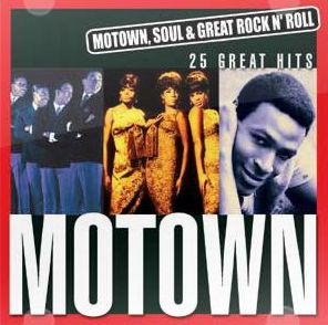 Motown, Soul & Great Rock n' Roll: Motown by Various Artists ...