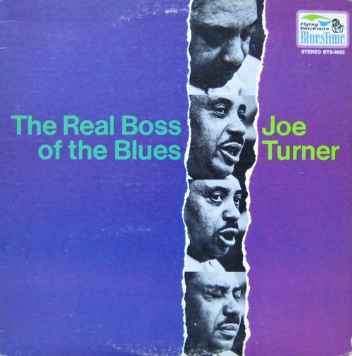 The Real Boss of the Blues by Big Joe Turner (Album; BluesTime; BTS ...