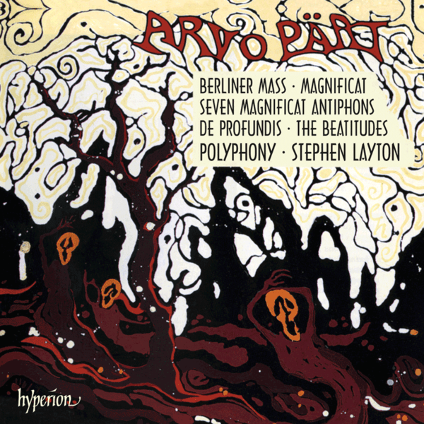 Berliner Mass; Magnificat; Seven Magnificat Antiphons; De profundis; The Beatitudes by Polyphony ...