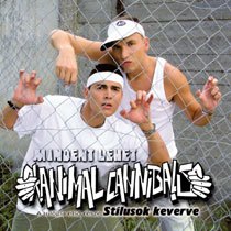 Mindent lehet: Stílusok keverve by Animal Cannibals (Album): Reviews ...