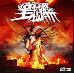 Dethrone by The Order of Elijah (Album, Deathcore): Reviews, Ratings ...