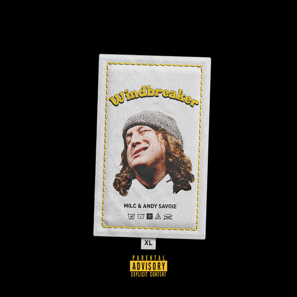 Windbreaker XL by Milc & Andy Savoie (Album, West Coast Hip Hop ...