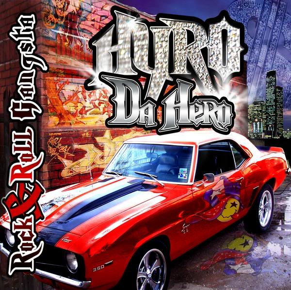 Rock 'n Roll Gangsta by Hyro da Hero (Album, Hip Hop): Reviews, Ratings ...