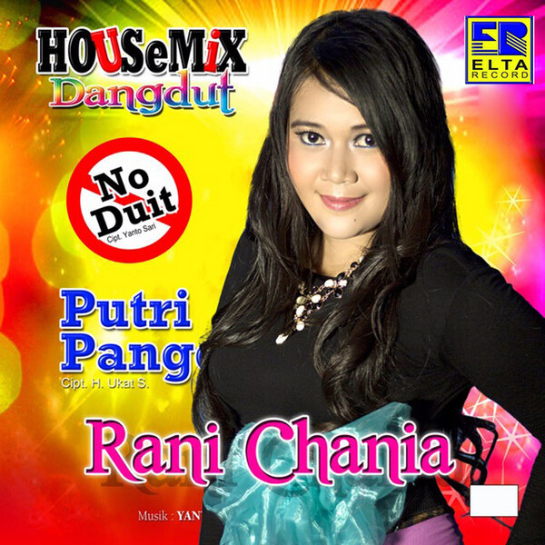 Putri Panggung (House Mix) by Rani Chania (Album, Funkot): Reviews ...