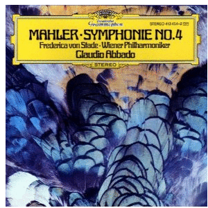 Symphonie No. 4 by Wiener Philharmoniker / Claudio Abbado / Frederica Von Stade (Album; Deutsche ...