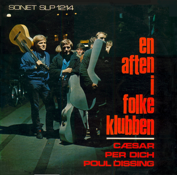 En aften i folke klubben by Cæsar / Per Dich / Povl Dissing (Album ...