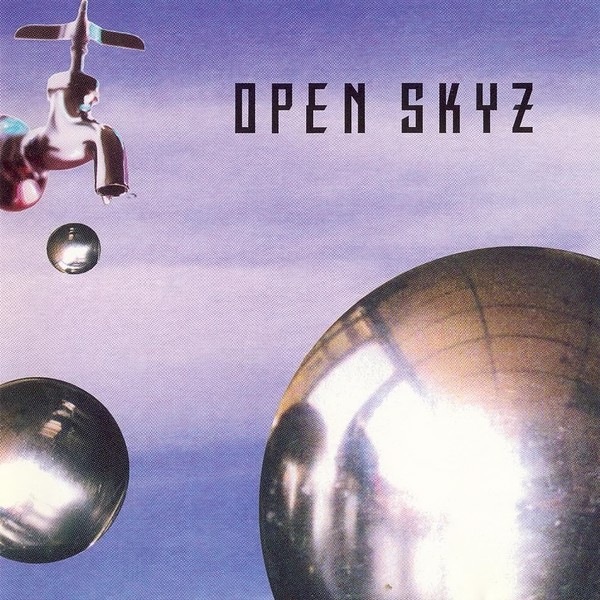 Open Skyz by Open Skyz (Album, AOR): Reviews, Ratings, Credits, Song ...