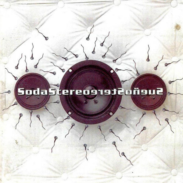 Sueño Stereo by Soda Stereo (Album, Alternative Rock): Reviews, Ratings ...
