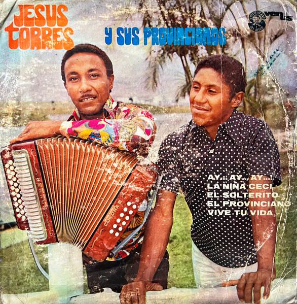 Jesus Torres y Sus Provincianos by Jesús Torres y Sus Provincianos & Silvio Brito (Album; LP ...