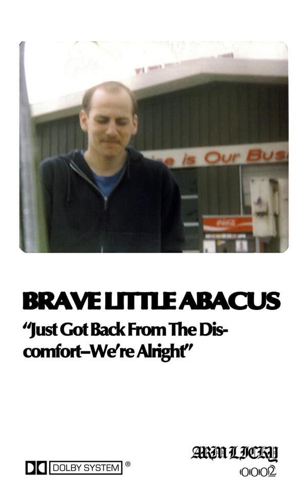 Just Got Back From the Discomfort—We're Alright by Brave Little Abacus ...
