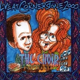 Live at Cornerstone 2000: Unplugged by The Choir (Album, Acoustic Rock ...
