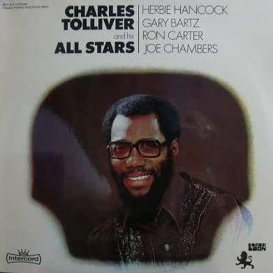 Charles Tolliver and His All Stars by Charles Tolliver and His All ...
