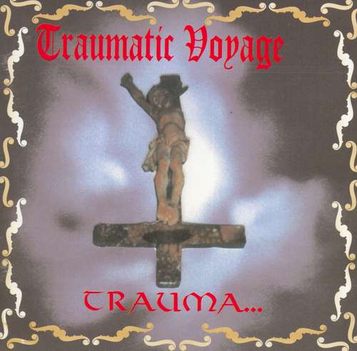 Trauma... by Traumatic Voyage (Album, Death Metal): Reviews, Ratings ...
