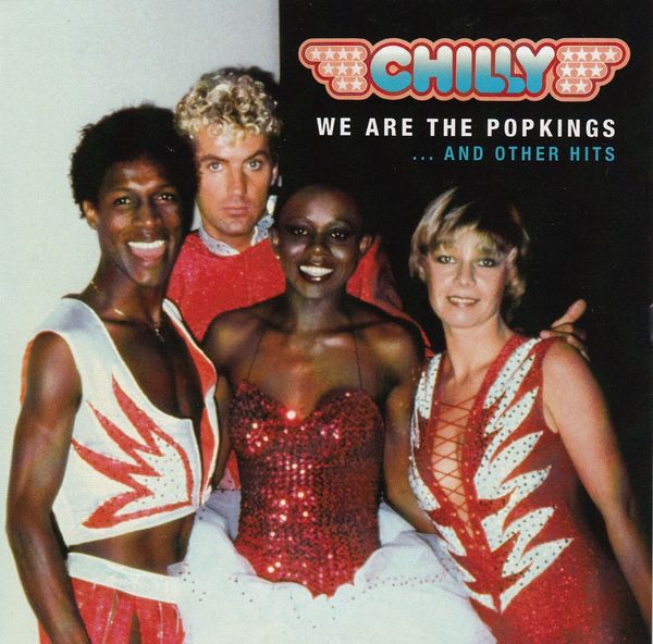 We Are the Popkings ... and Other Hits by Chilly (Compilation): Reviews ...