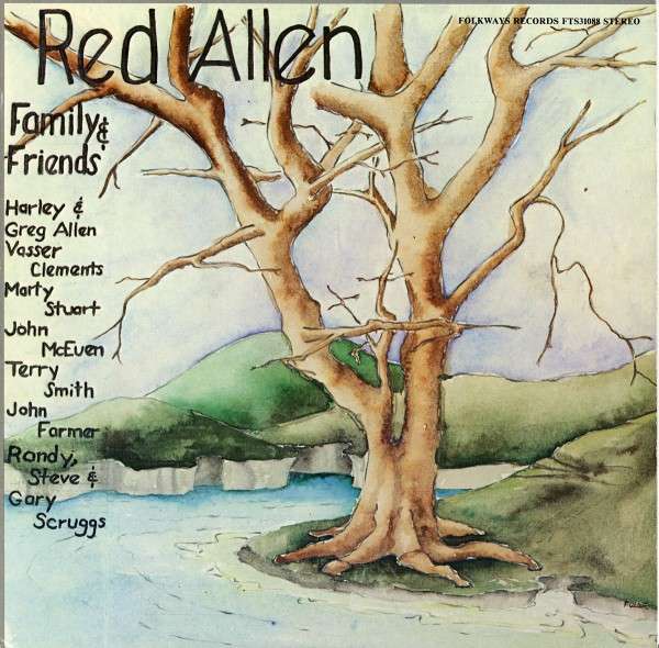 Family & Friends by Red Allen (Album; Folkways): Reviews, Ratings ...