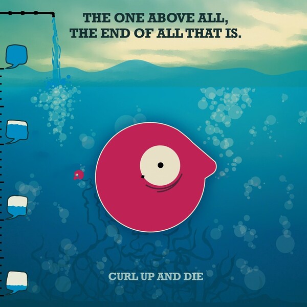 The One Above All, the End of All That Is by Curl Up and Die (Album ...