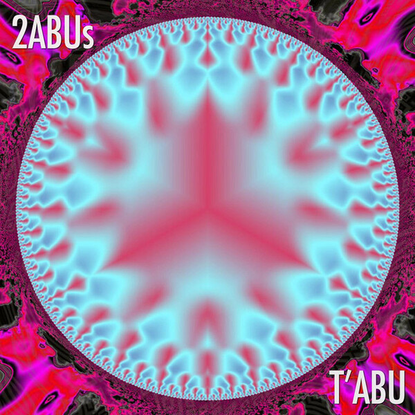 T'abu by 2ABUs (Album): Reviews, Ratings, Credits, Song list - Rate ...