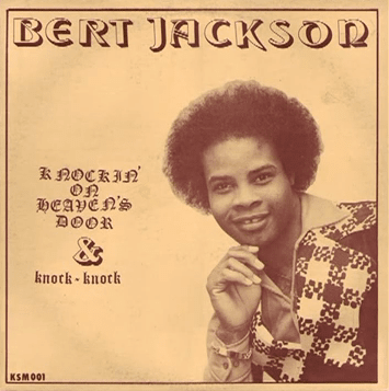 Knockin' on Heaven's Door / Knock-Knock by Bert Jackson / Johnny ...