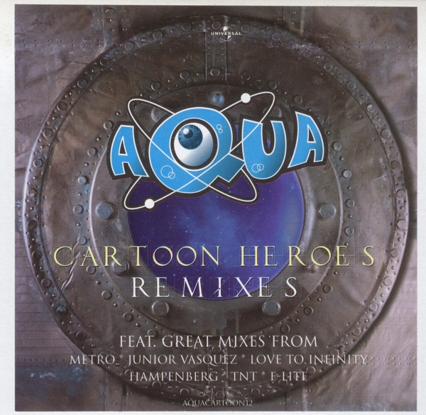 Cartoon Heroes by Aqua (Single; Universal; AQUACARTOON 12): Reviews ...