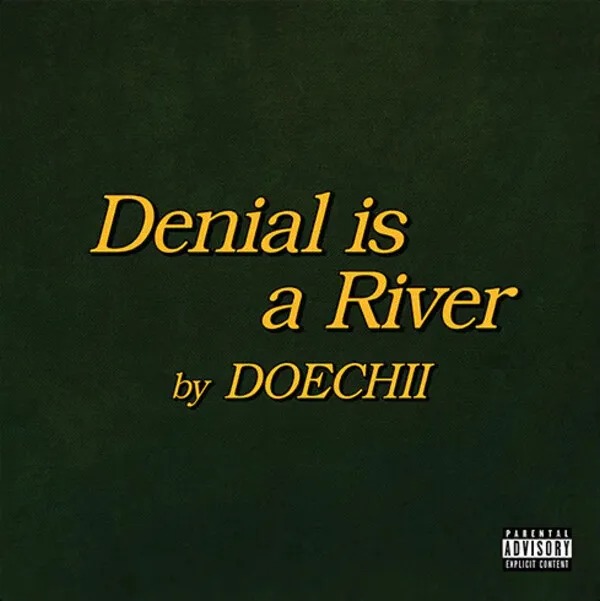 Denial Is a River by Doechii (Single, Boom Bap): Reviews, Ratings ...