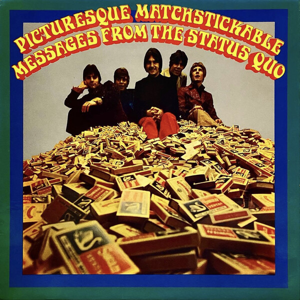 The Status Quo - Pictures of Matchstick Men - Lyrics and ratings - Rate ...