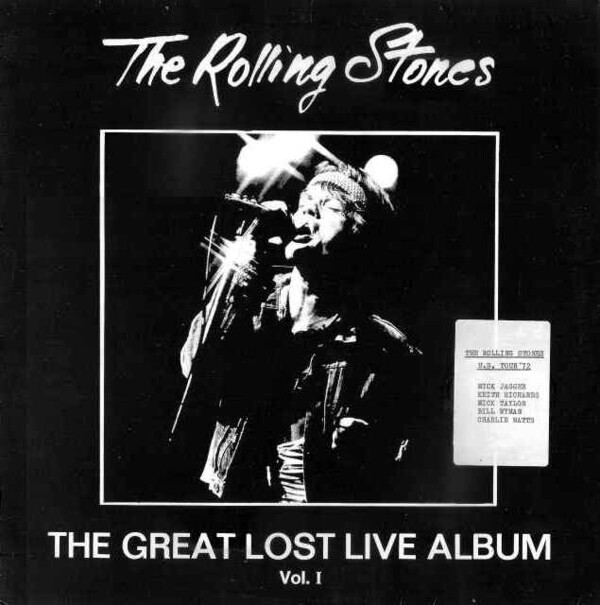 The Great Lost Live Album, Vol 1 by The Rolling Stones (Bootleg ...