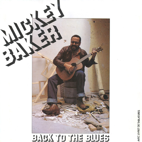 Back to the Blues by Mickey Baker (Album): Reviews, Ratings, Credits ...