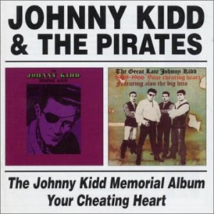 Johnny Kidd Memorial Album / Your Cheating Heart by Johnny Kidd ...