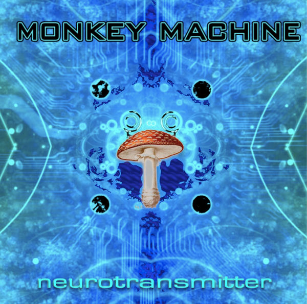 Neurotransmitter by Monkey Machine (Album, Progressive Psytrance ...