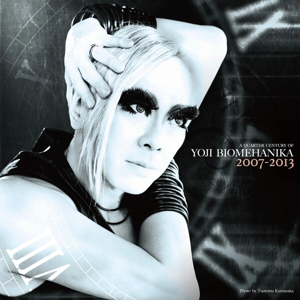 A Quarter Century of Yoji Biomehanika (The Era of Tech Dance 2007-2013) by Yoji Biomehanika ...