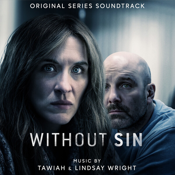 Without Sin (Original Series Soundtrack) by Tawiah & Lindsay Wright ...