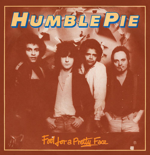 Fool for a Pretty Face / You Soppy Pratt by Humble Pie (Single; Jet ...