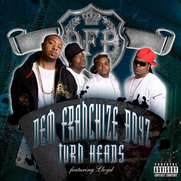 Turn Heads by Dem Franchize Boyz (Single, Snap): Reviews, Ratings ...