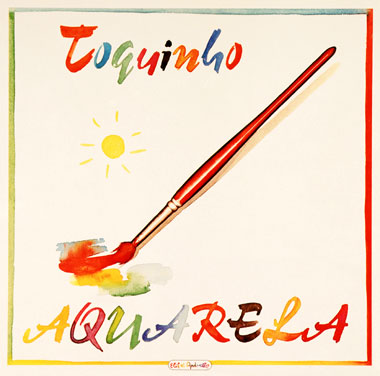 Toquinho - Aquarela - Lyrics and ratings - Rate Your Music